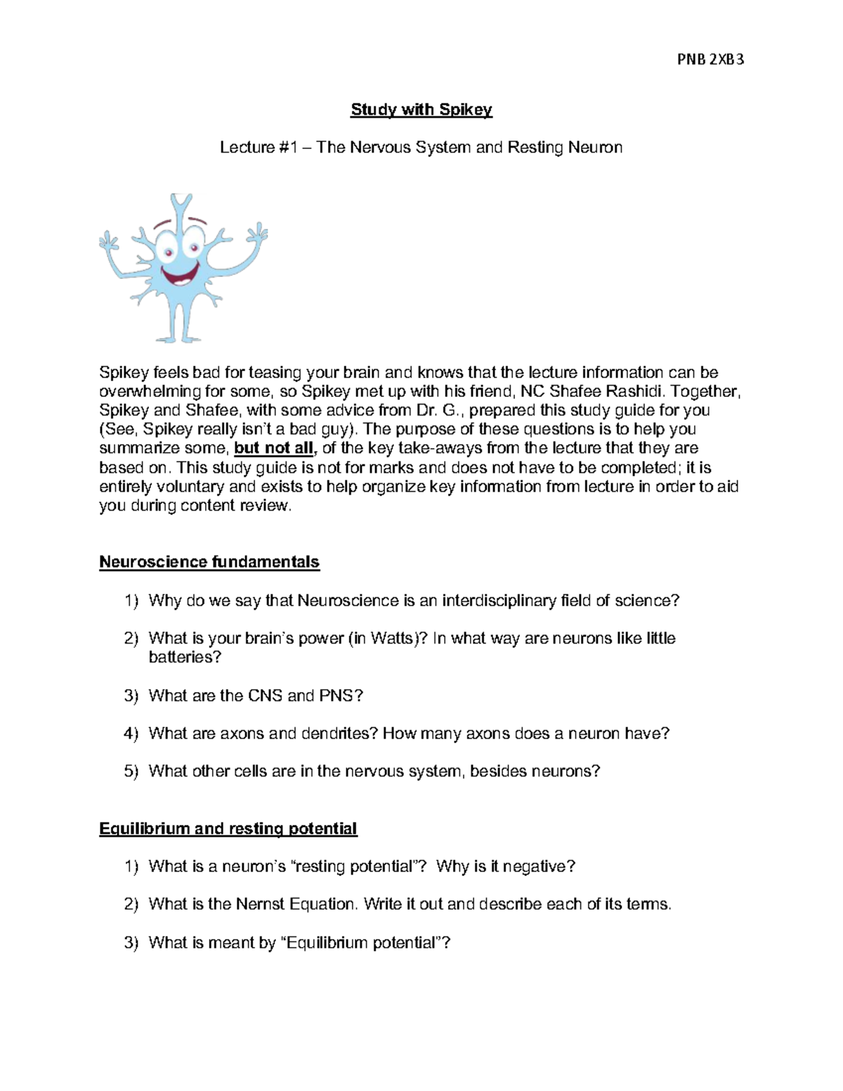 PNB 2XB3 Study Guide: Spikey's Lecture on Nervous System Basics - Studocu