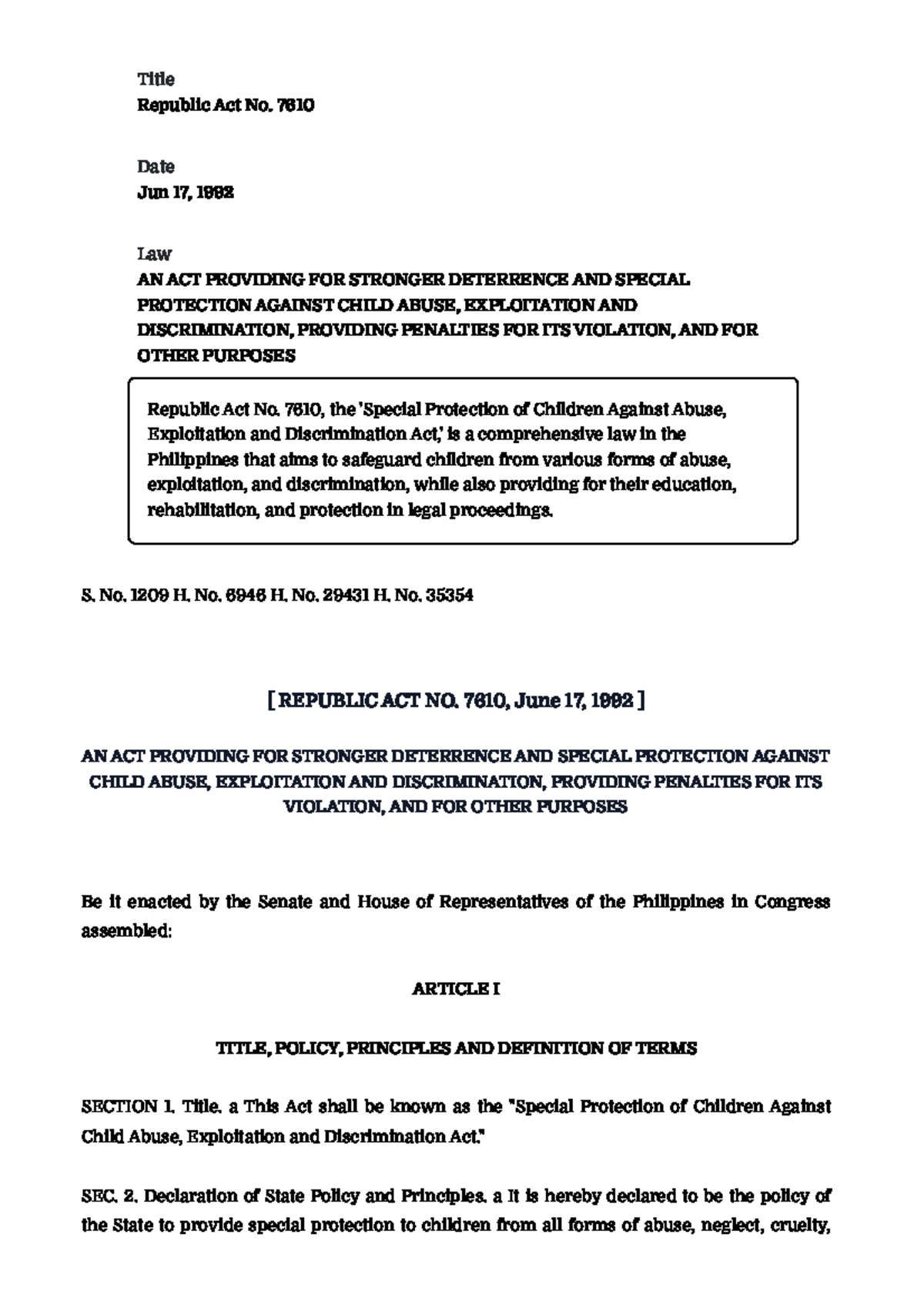 Republic Act No. 7610 - Title Republic Act No. 7610 Date Jun 17, 1992 ...