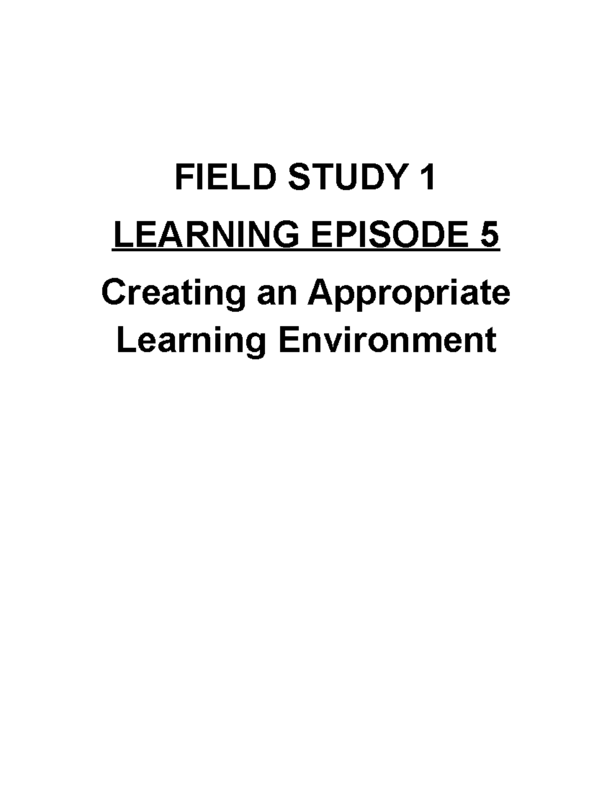 FS1 - Episode 5: Creating an Effective Learning Environment - Studocu