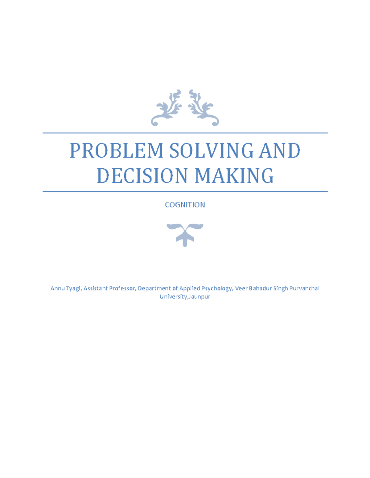 Problem Solving and Decision Making in Cognition (PSDM 101) - Studocu