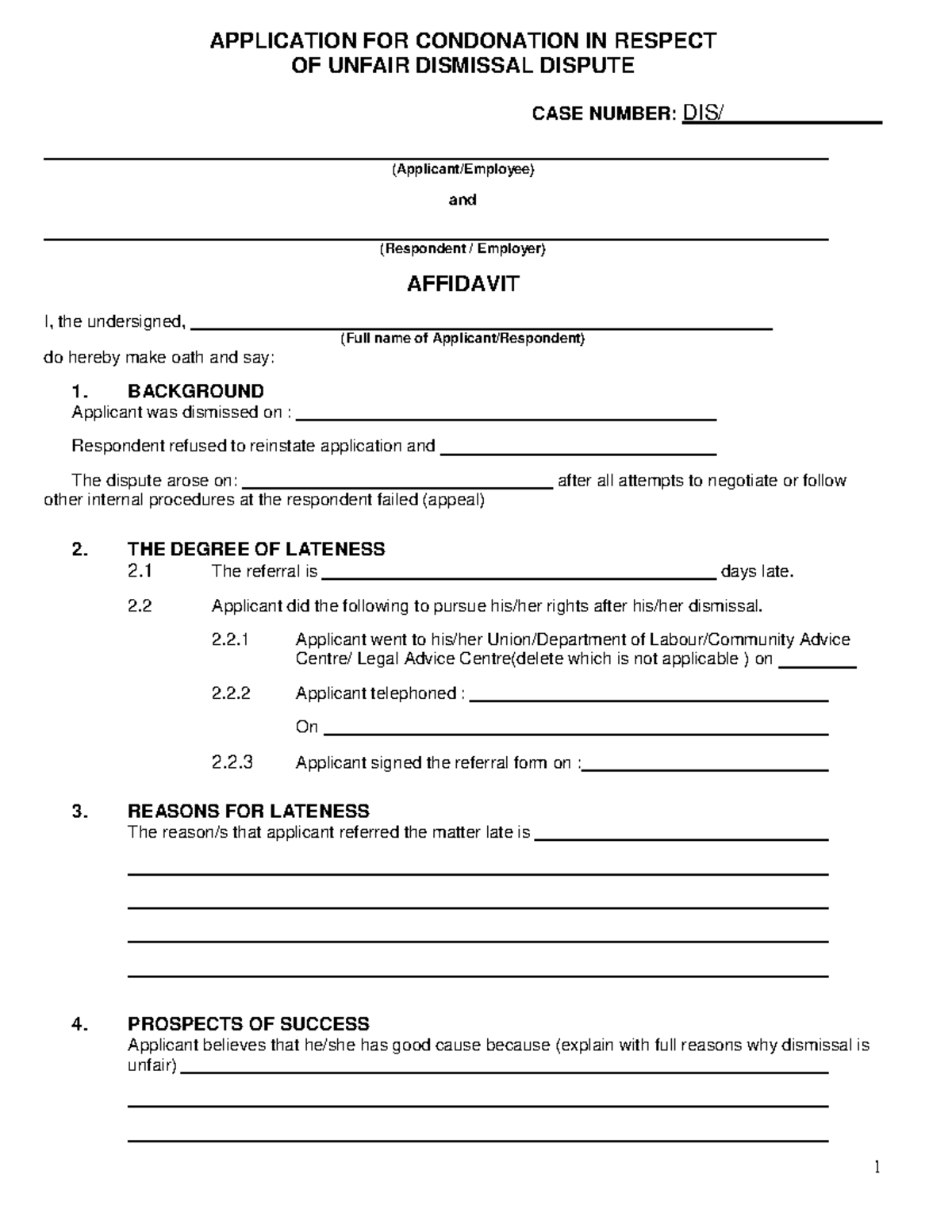 Application for Condonation in Unfair Dismissal Case DIS/______ - Studocu