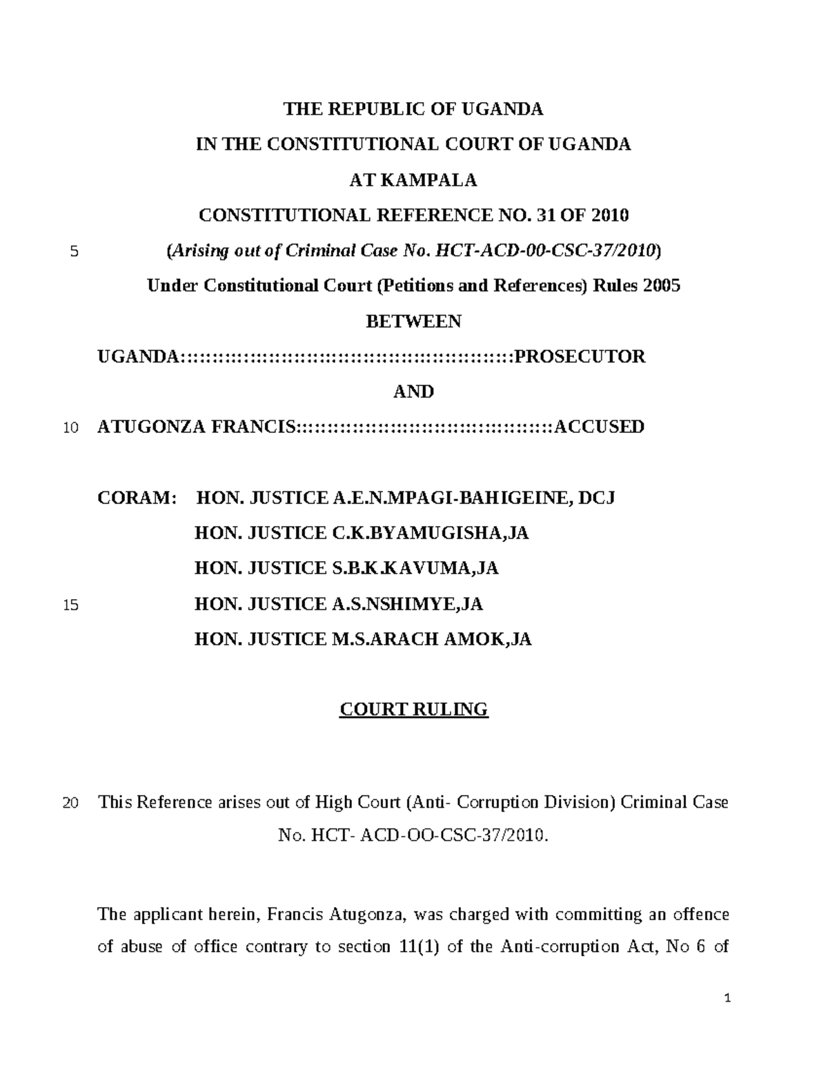Uganda v Atugonza: Constitutional Reference No. 31 of 2010 Ruling - Studocu
