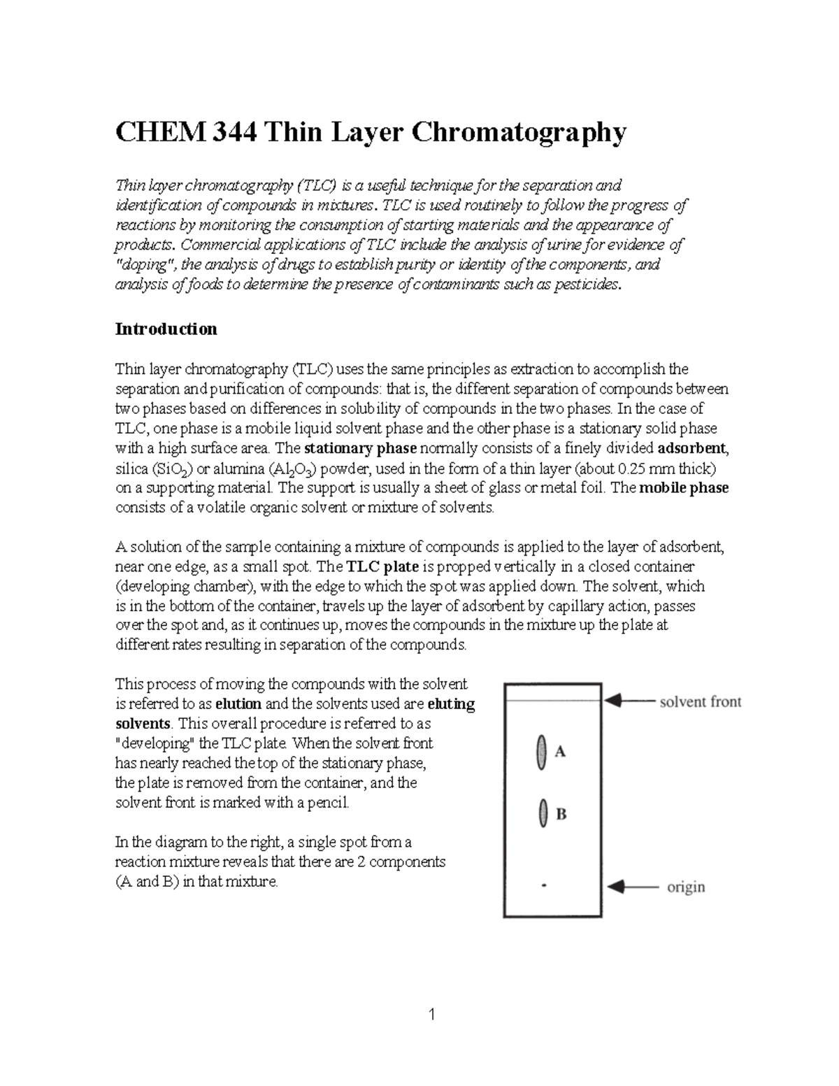 TLC - its lecture note. - CHEM 344 Thin Layer Chromatography Thin layer ...