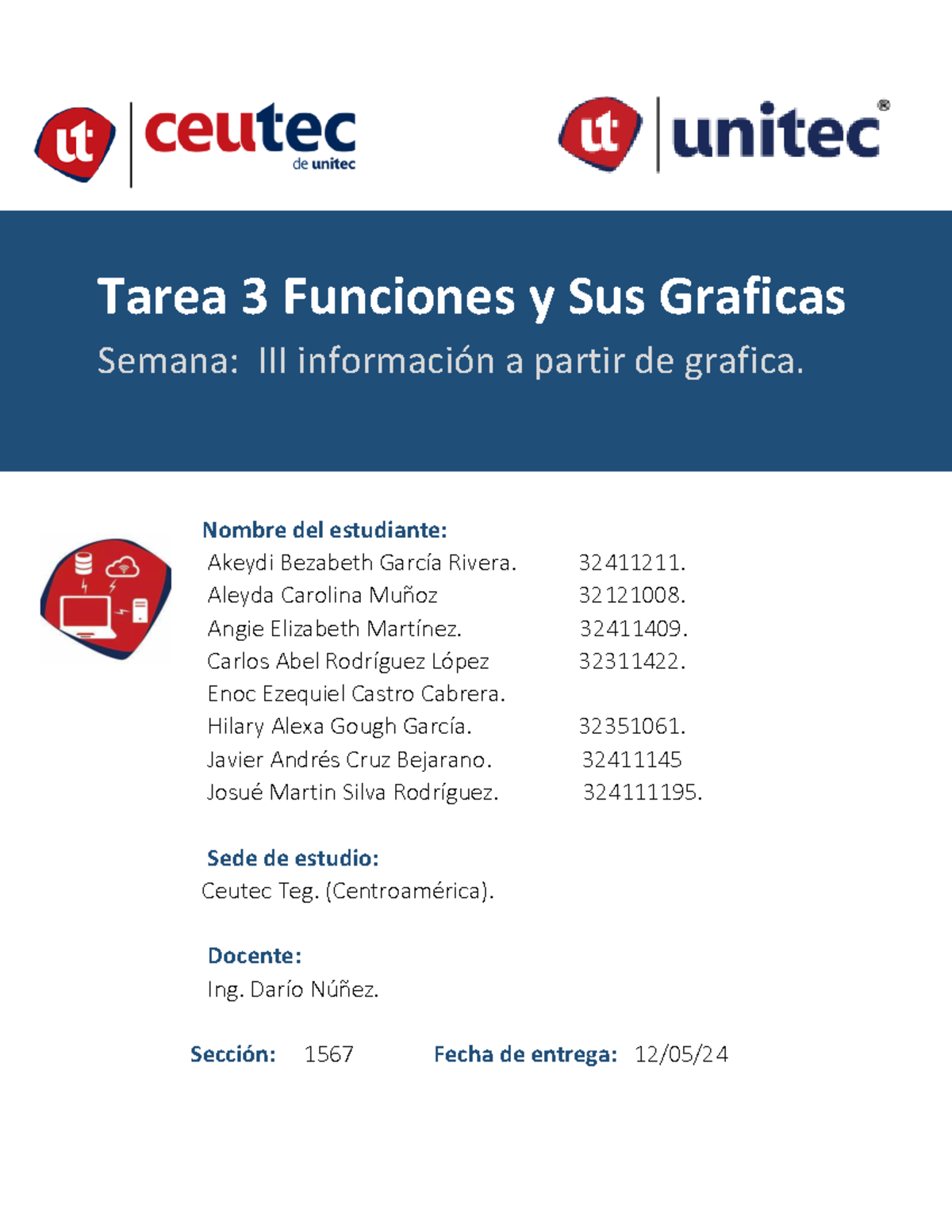 Tarea 3 - nvlkjo´` - Nombre del estudiante: Akeydi Bezabeth García ...