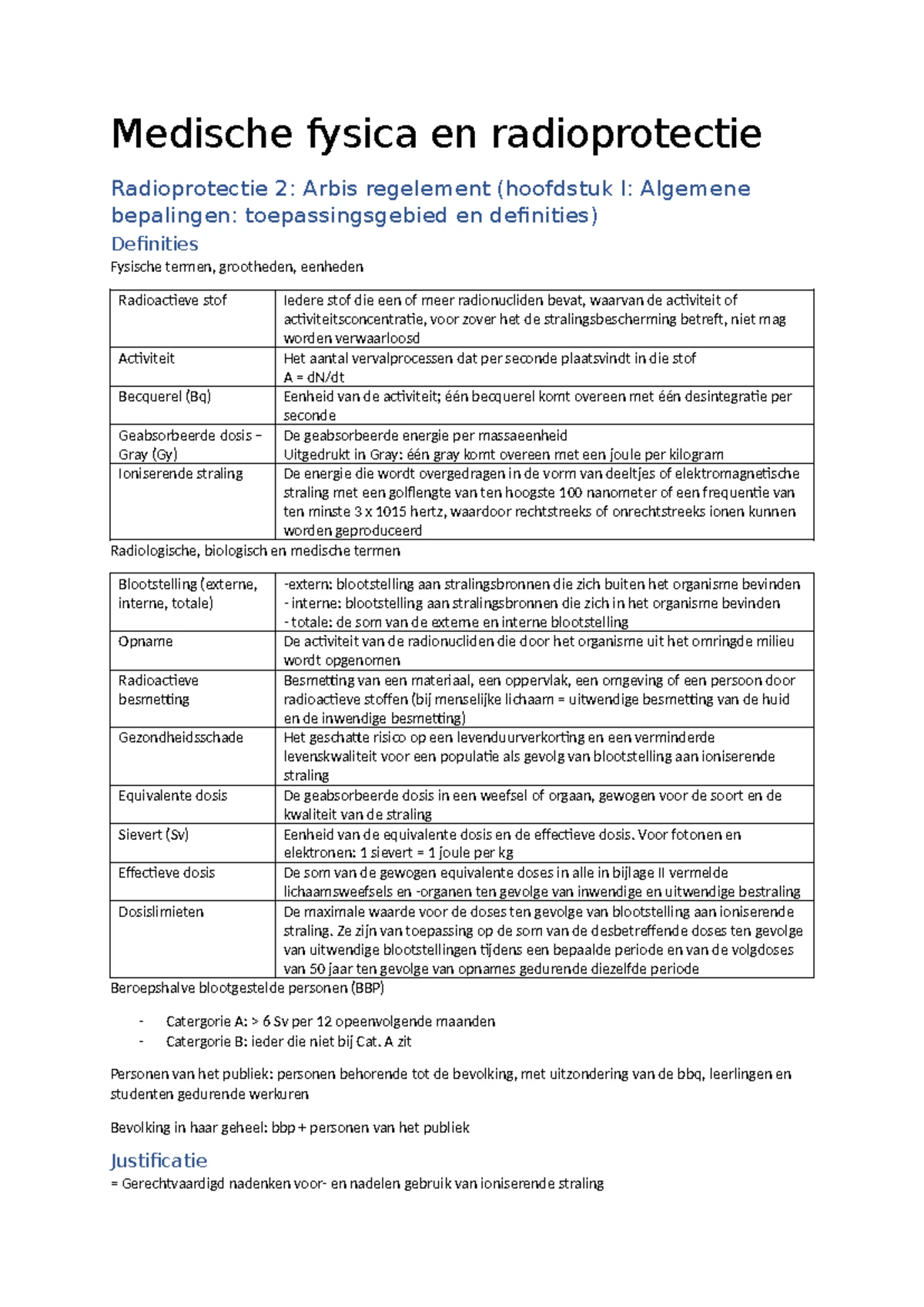 Voorbeeldvragen fysica en radioprotectie - 1. Bij de afleiding van de ...