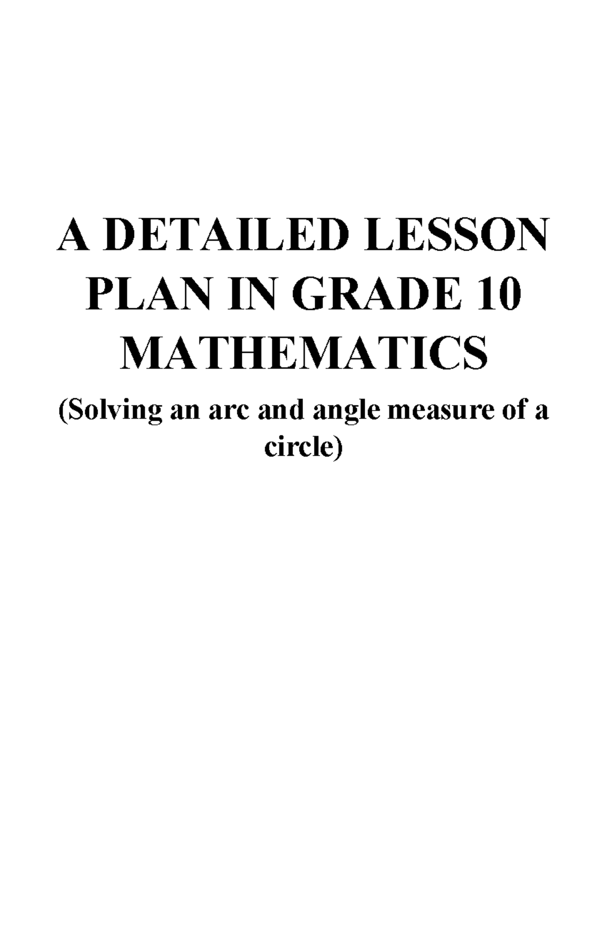 Detailed-Lesson-Plan Chords,Arcs,Inscribed Angles - A DETAILED LESSON ...