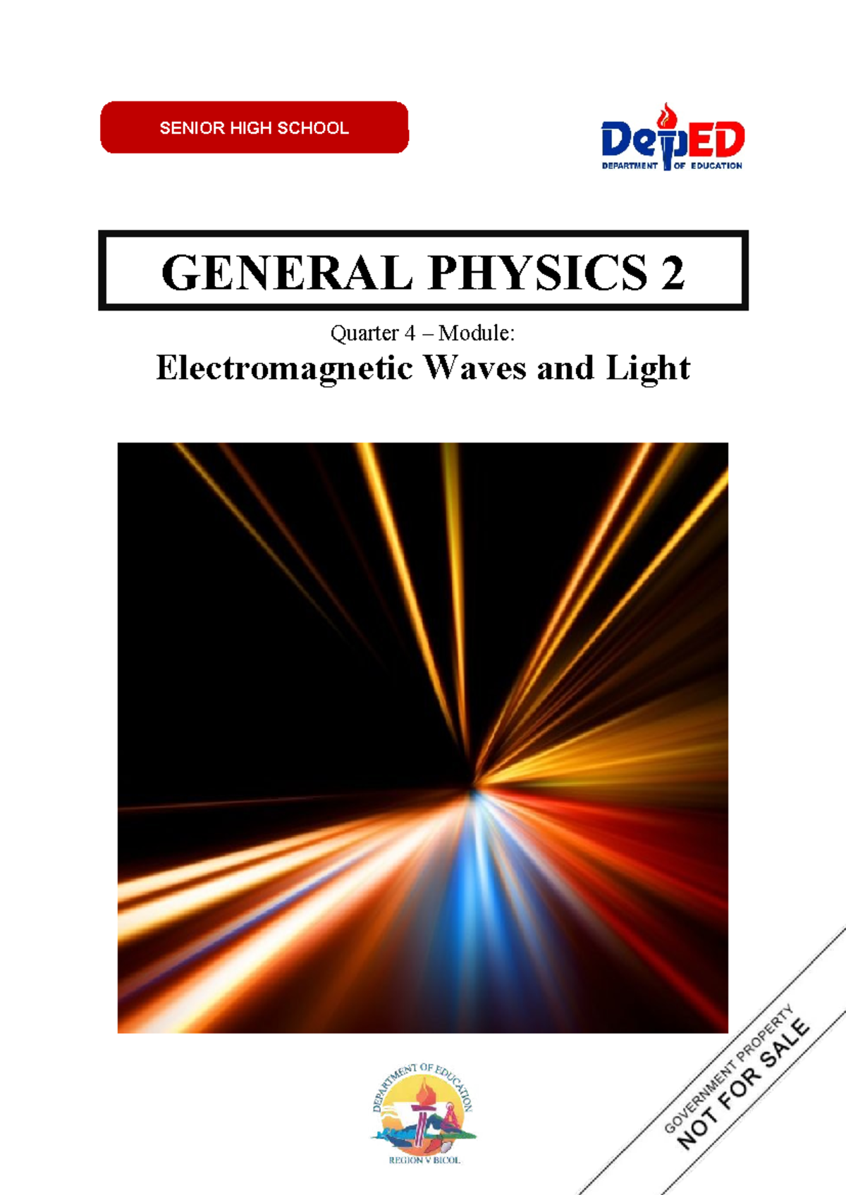 SENIOR HIGH SCHOOL GENERAL PHYSICS 2 Q4 Module: Electromagnetic Waves & Light - Studocu