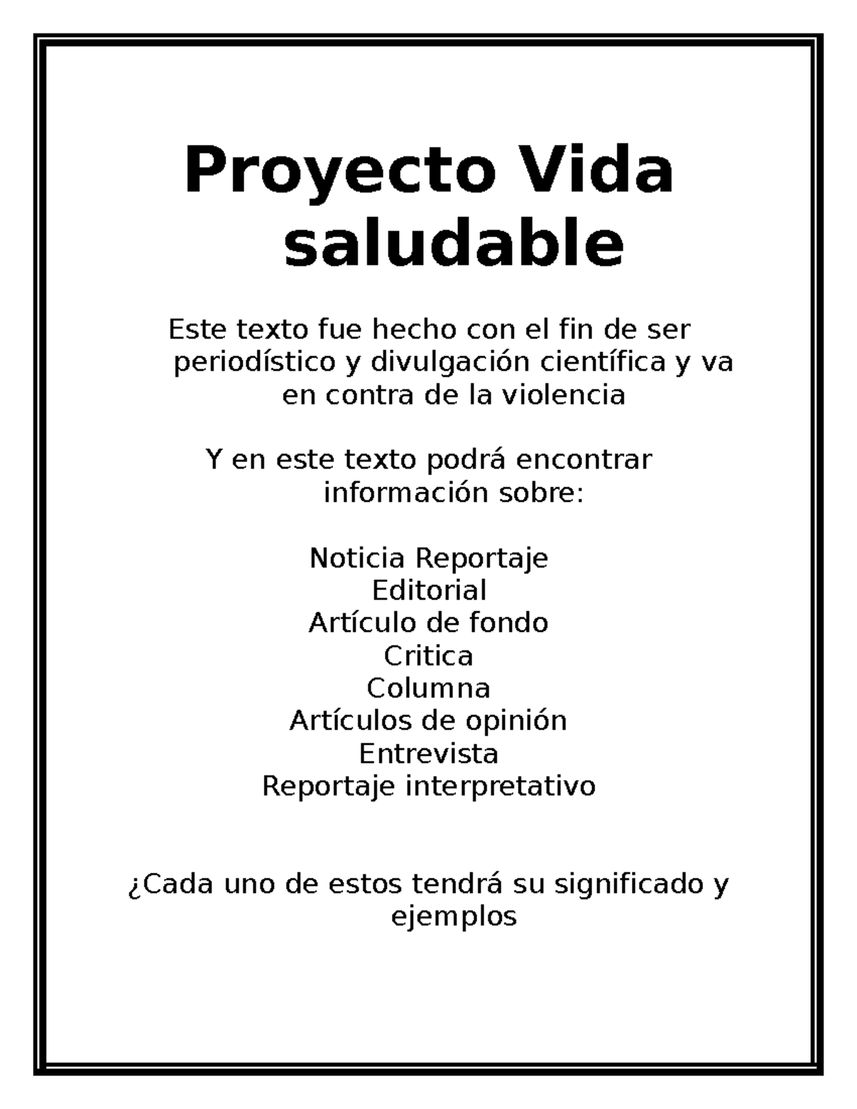 Proyecto Vida Saludable: Información sobre Prensa y Divulgación ...