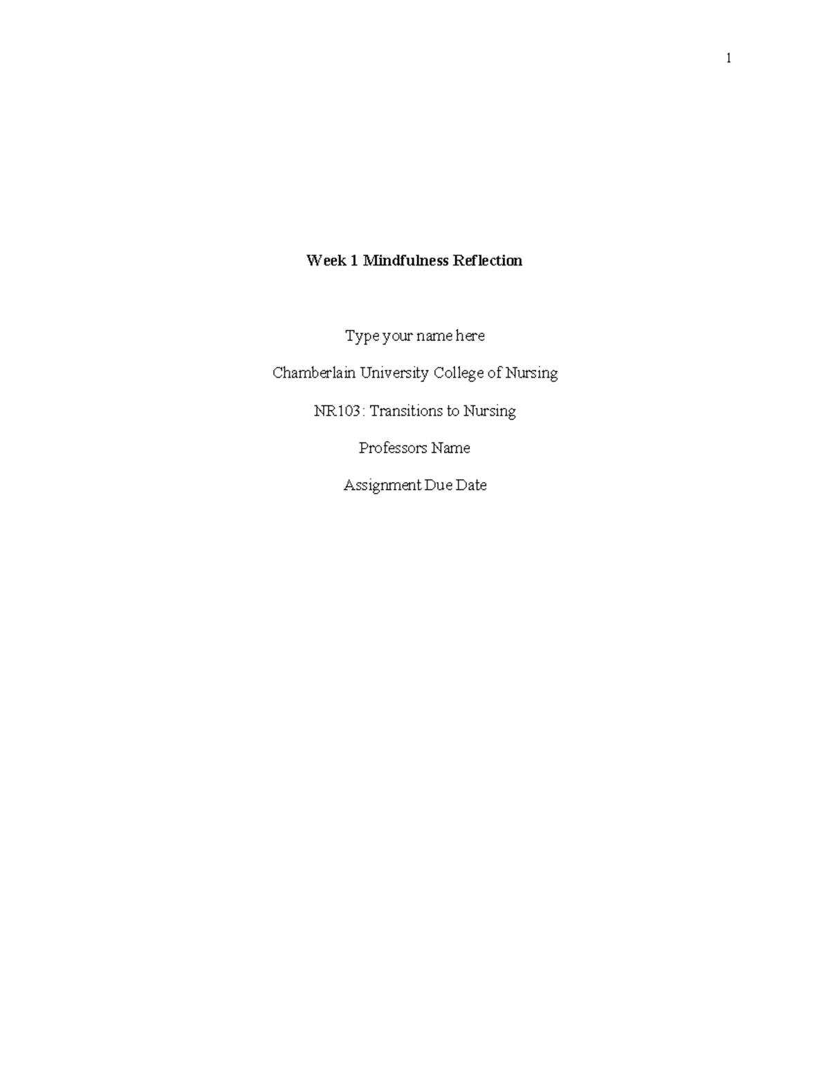 NR103: Week 1 Mindfulness Reflection Paper Template in APA 7th Ed ...