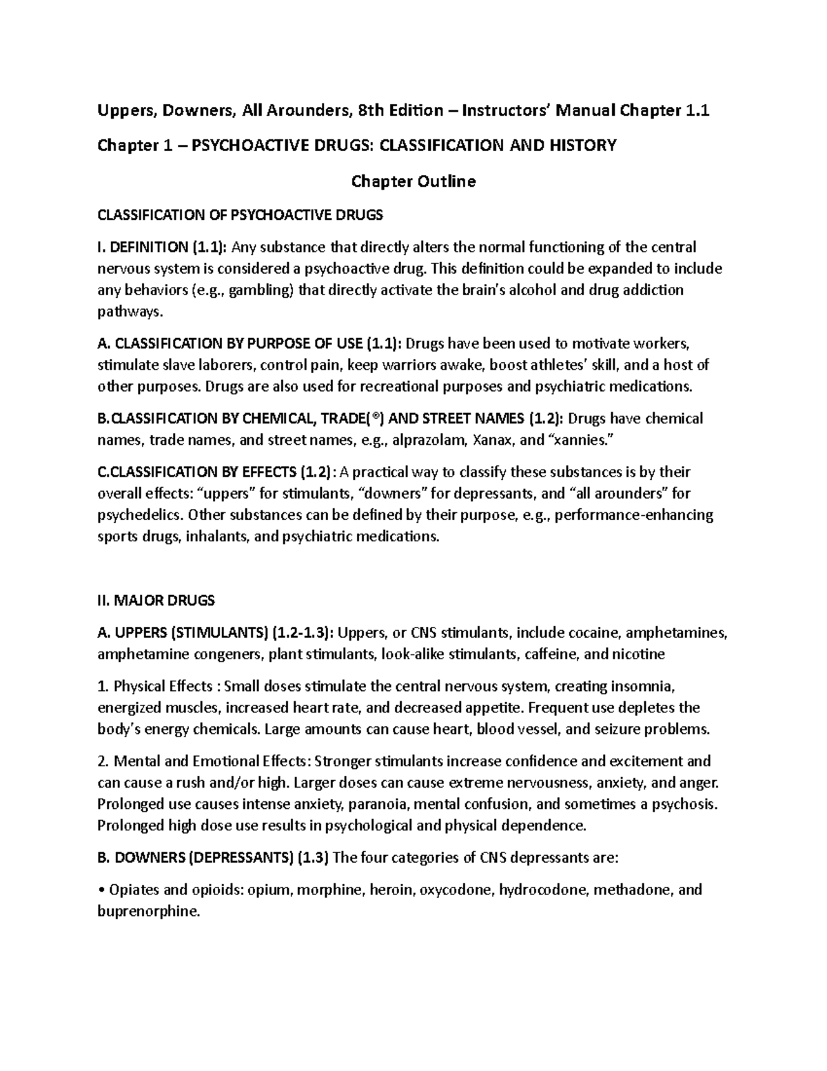 HISTORY OF PSYCHOACTIVE DRUGS: CLASSIFICATION & SOCIETAL IMPACT (PSY ...
