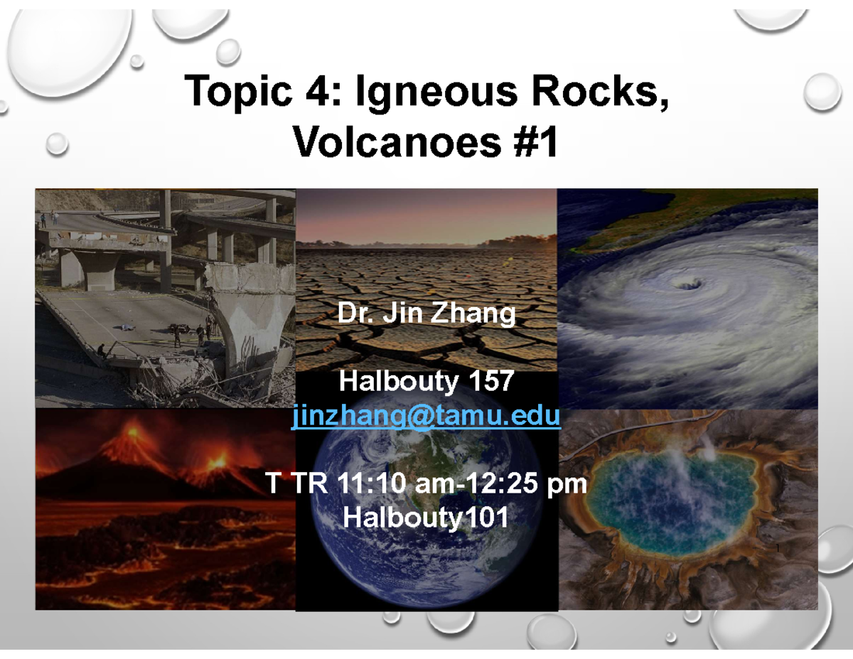 Lecture on Igneous Rocks and Volcanoes - GEOS 101 T4 - Dr. Jin Zhang ...