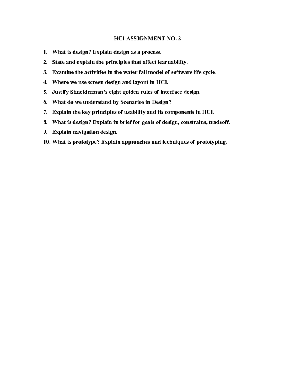 HCI Assignment 2 - human computer interaction - HCI ASSIGNMENT NO. 2 What is design? Explain ...