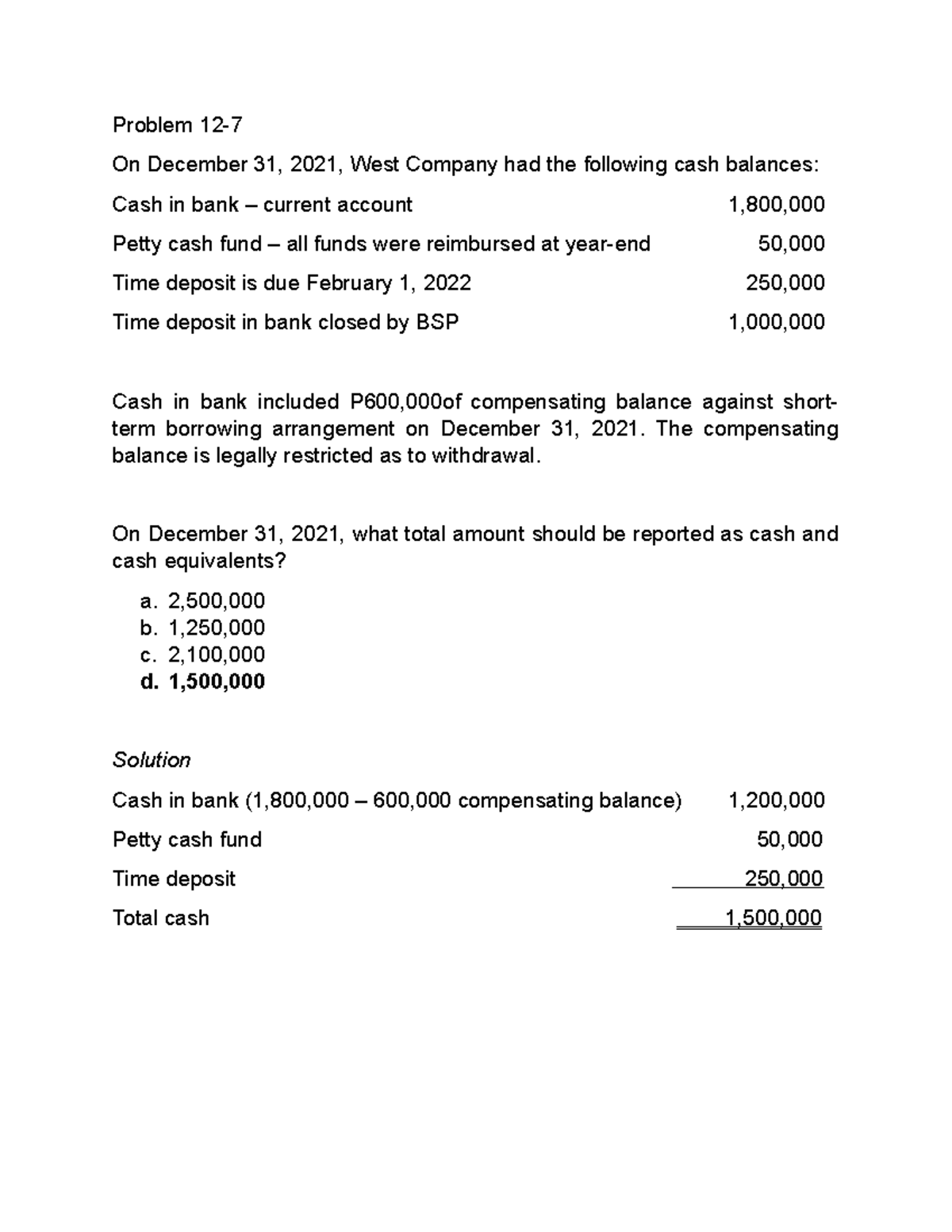 Problem 7 - Practical Accounting - Problem 12- On December 31, 2021 ...