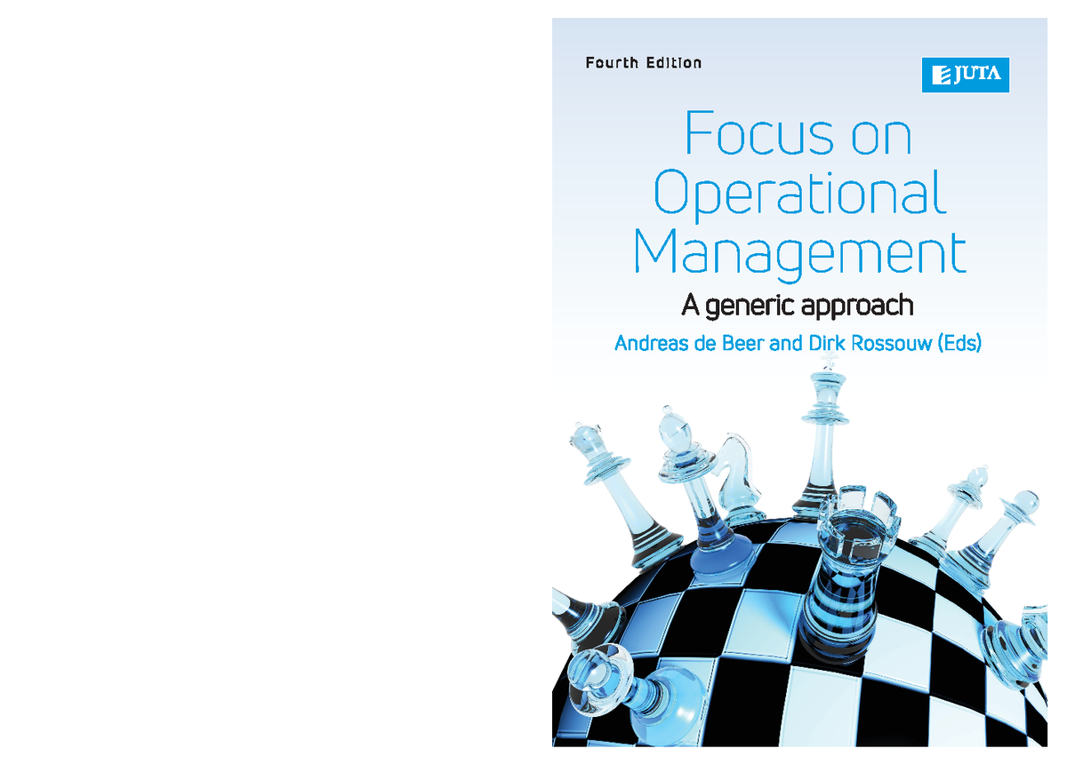 Focus on Operational Management: A Generic Approach (4th Ed.) - Studocu