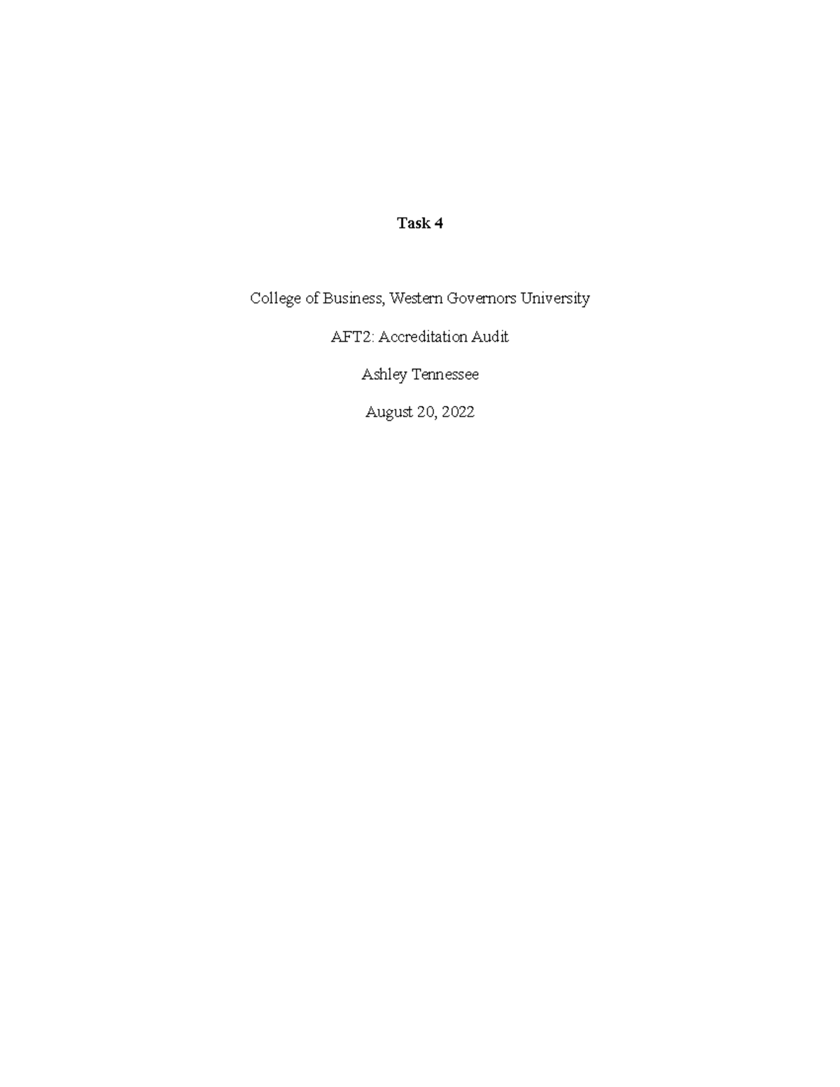 AFT2 Case Study - Accreditation Audit Task 4 Review and Compliance ...