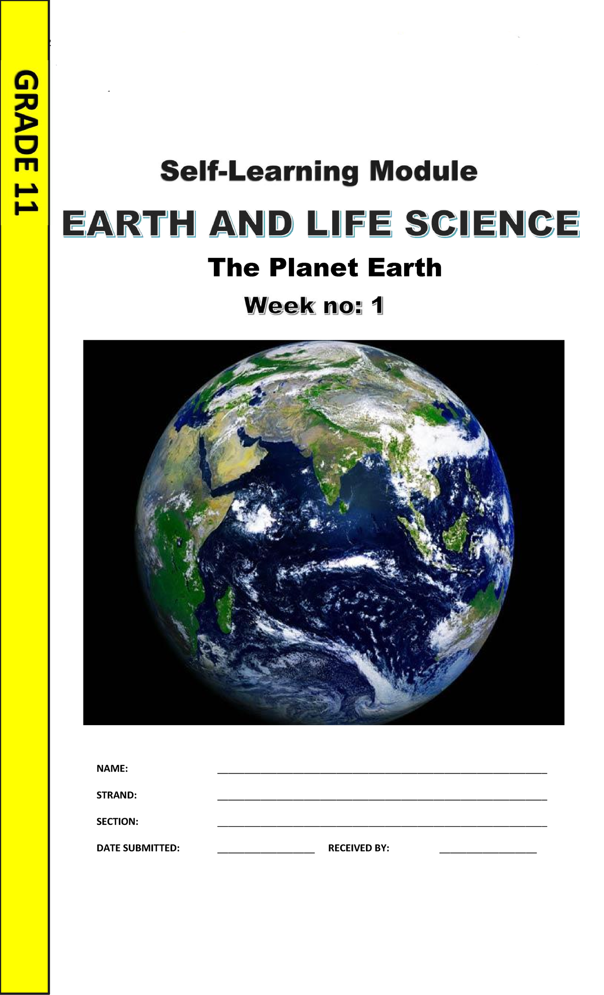 WEEK 1 - Earth and Life Science 1: Understanding Our Unique Planet - Studocu