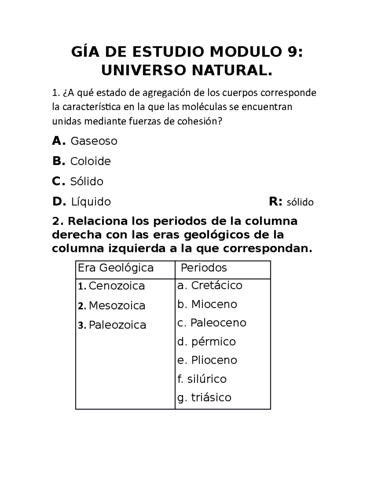 GÍA DE Estudio Modulo 9 - GÍA DE ESTUDIO MODULO 9: UNIVERSO NATURAL. ¿A ...