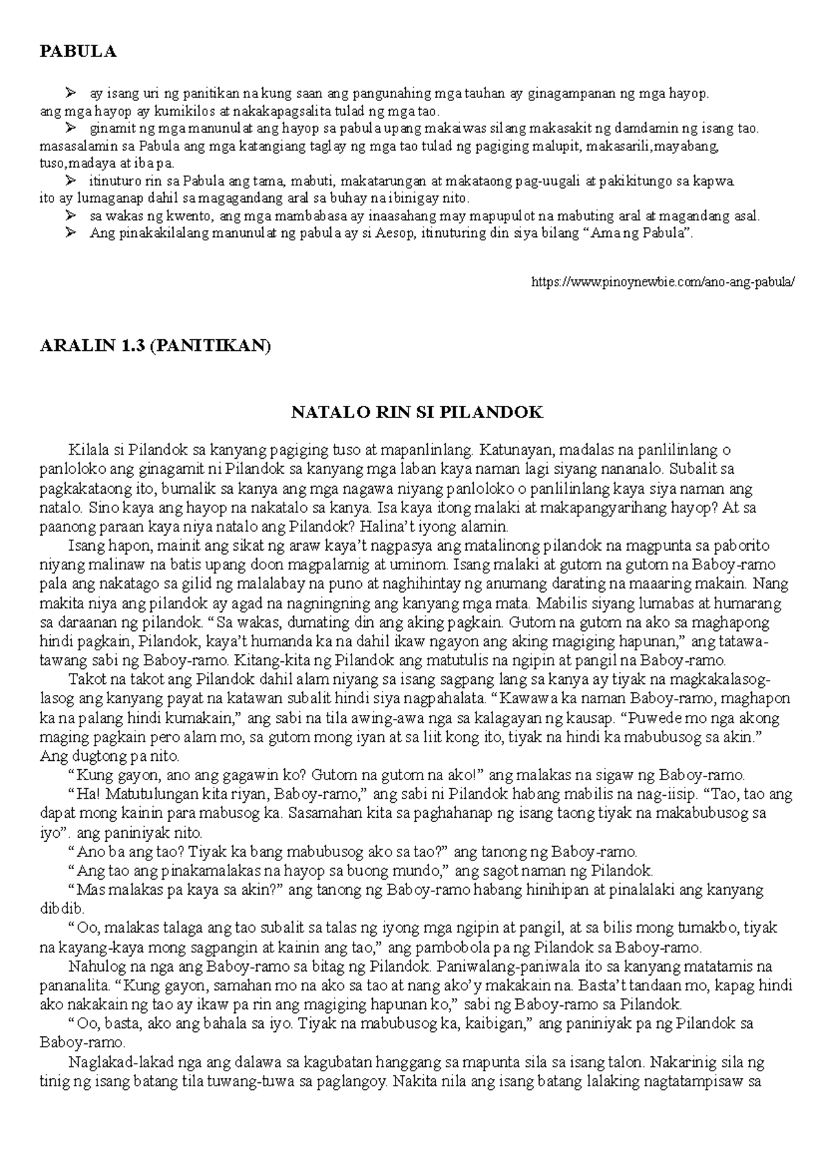 Aralin 1.3 Panitikan Pilandok - PABULA ay isang uri ng panitikan na kung saan ang pangunahing ...