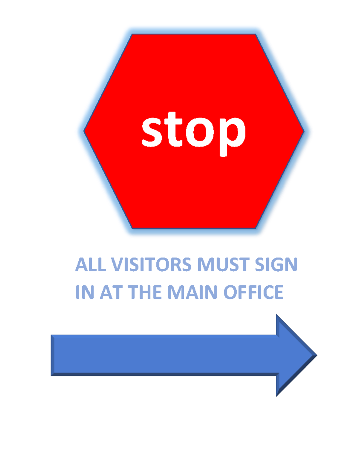Lesson 8 - yhnk - stop ALL VISITORS MUST SIGN IN AT THE MAIN OFFICE ...
