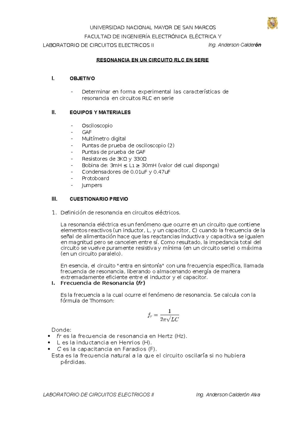 LABORATORIO DE CIRCUITOS ELÉCTRICOS II: RESONANCIA EN CIRCUITOS RLC ...