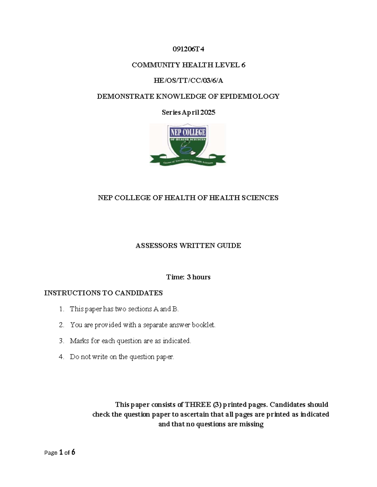 091206T4 COMMUNITY HEALTH LEVEL 6 EPIDEMIOLOGY ASSIGNMENT GUIDE - Studocu