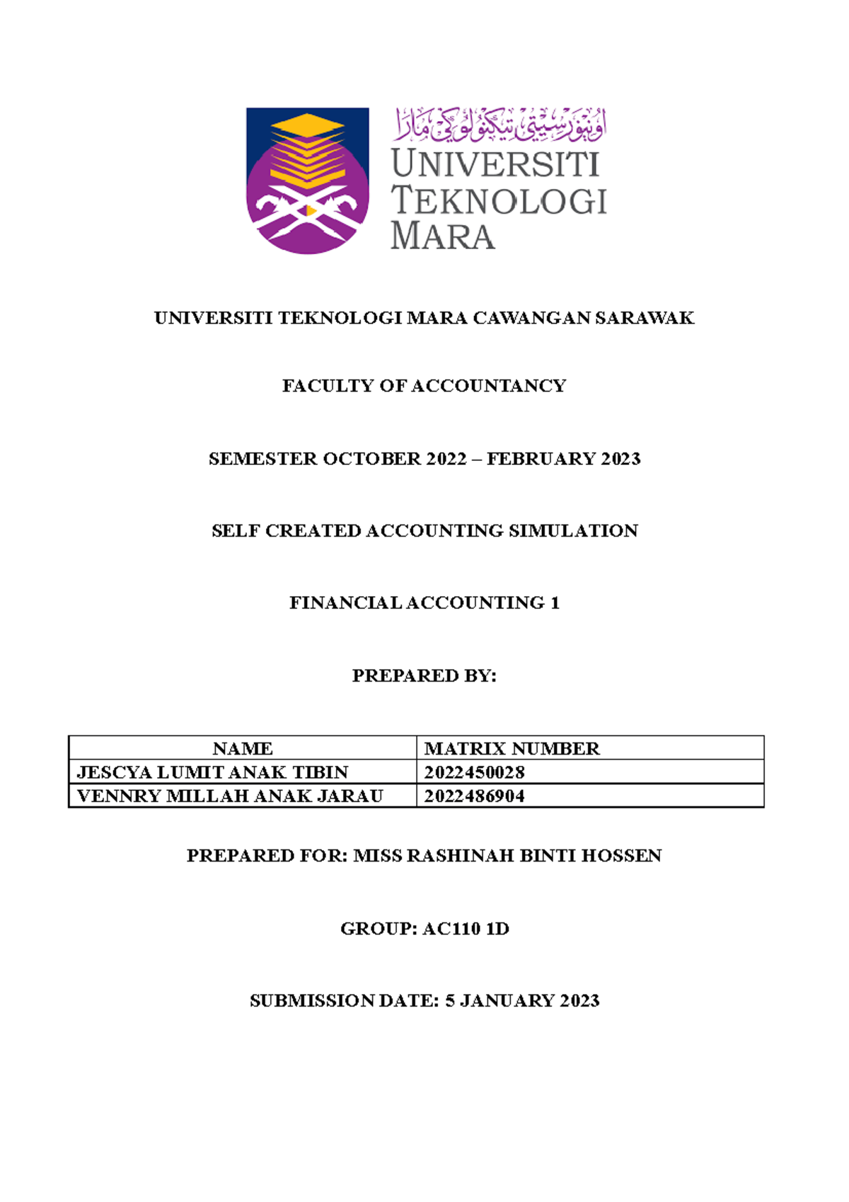 FAR 110 GROUP PROJECT: Accounting Simulation Report for Jes and Ven ...