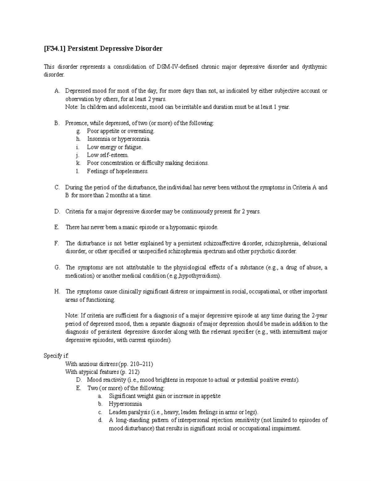 PDD____CRITERIA - [F34] Persistent Depressive Disorder This disorder ...