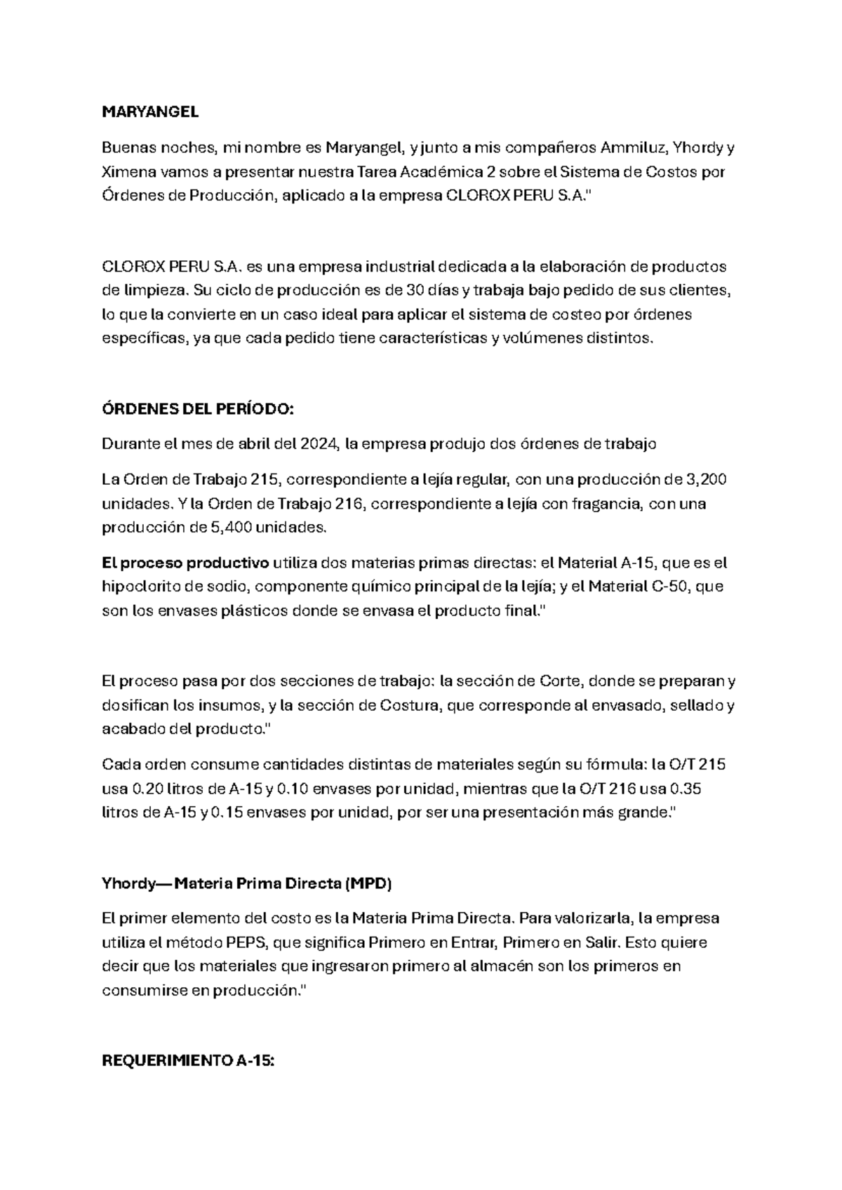 Exposición TA2: Sistema de Costos por Órdenes en CLOROX PERU S.A. - Studocu