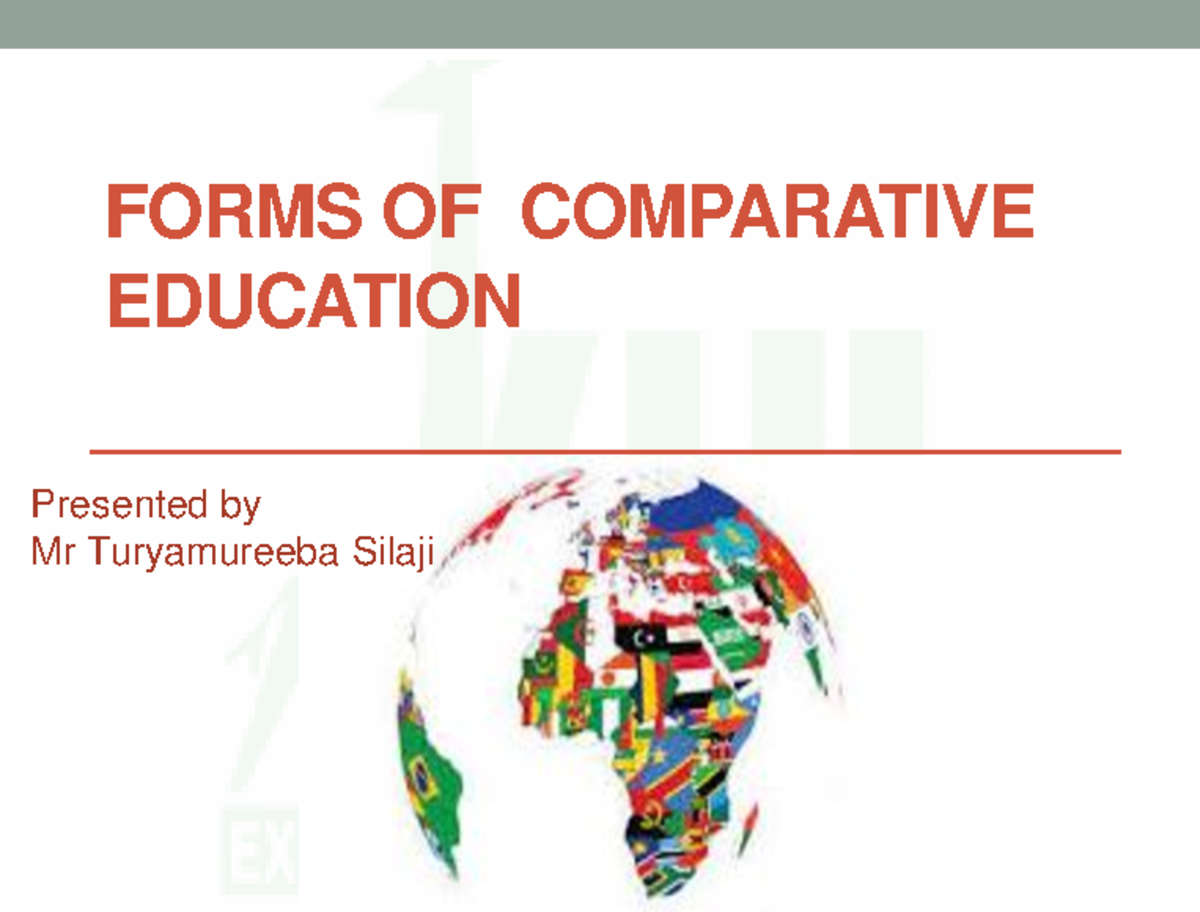Forms of Comparative Education - FORMS OF COMPARATIVE EDUCATION ...