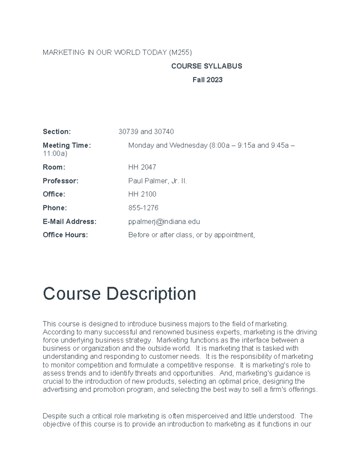 Marketing syllabus - MARKETING IN OUR WORLD TODAY (M255) COURSE ...