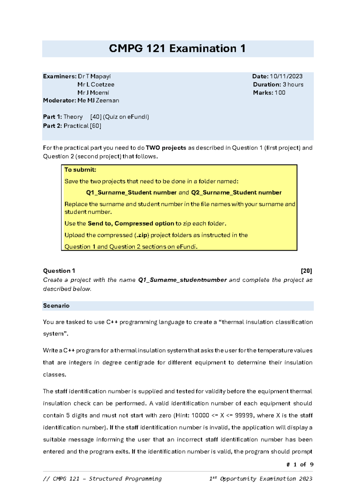 CMPG 121 Structured Programming 1st Opportunity Exam Instructions - Studocu