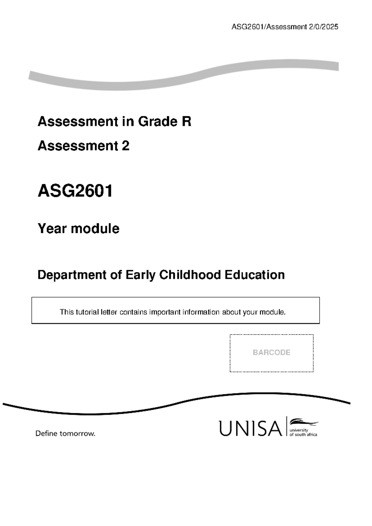 ASG2601 2025 Assessment 2: Understanding Grade R Evaluation Methods ...