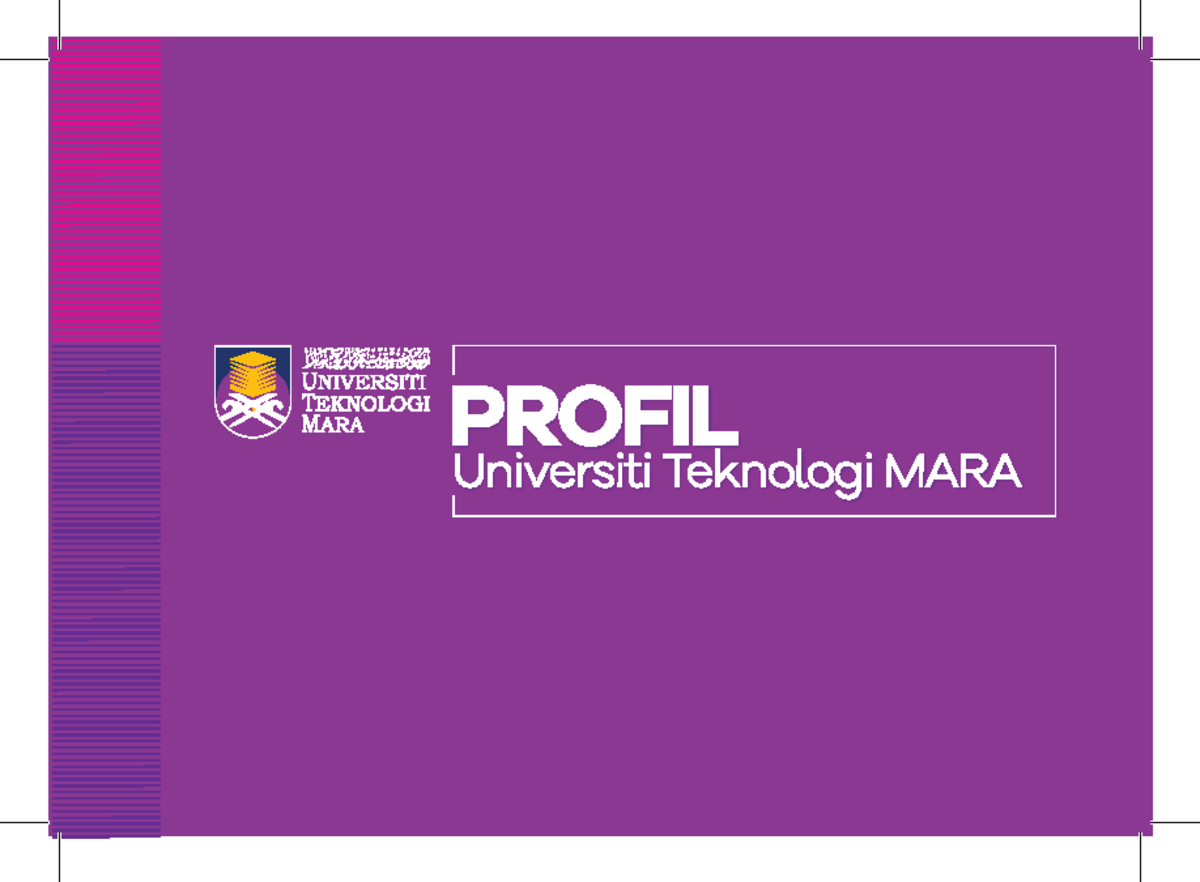 Profil dan Perkembangan Universiti Teknologi MARA (UiTM) 2018 - Studocu