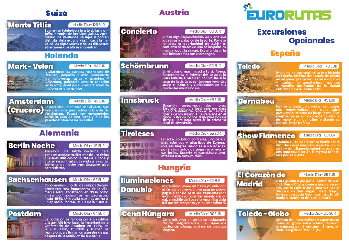 Excursiones Opcionales 2025: Descubre Europa en Medio Día - Studocu