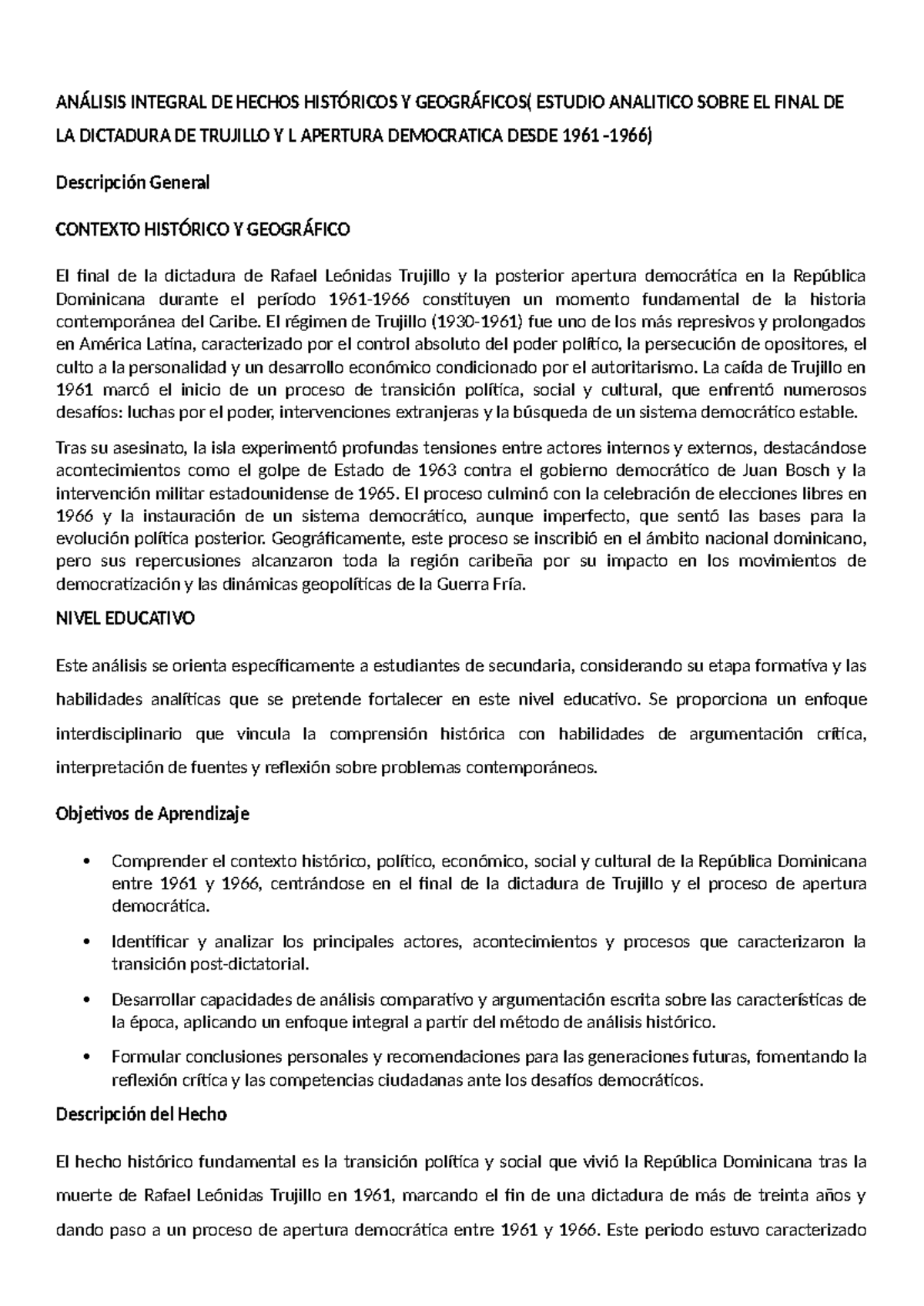 Análisis del Final de la Dictadura de Trujillo y la Apertura ...