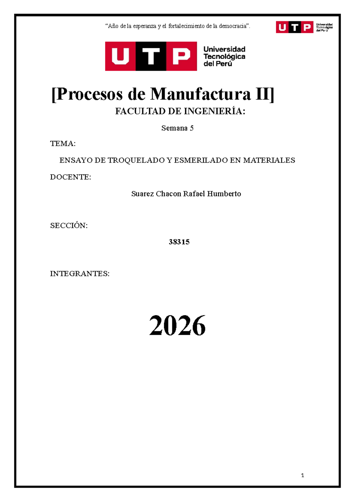 Procesos de Manufactura II - Semana 5: Ensayo de Troquelado y ...