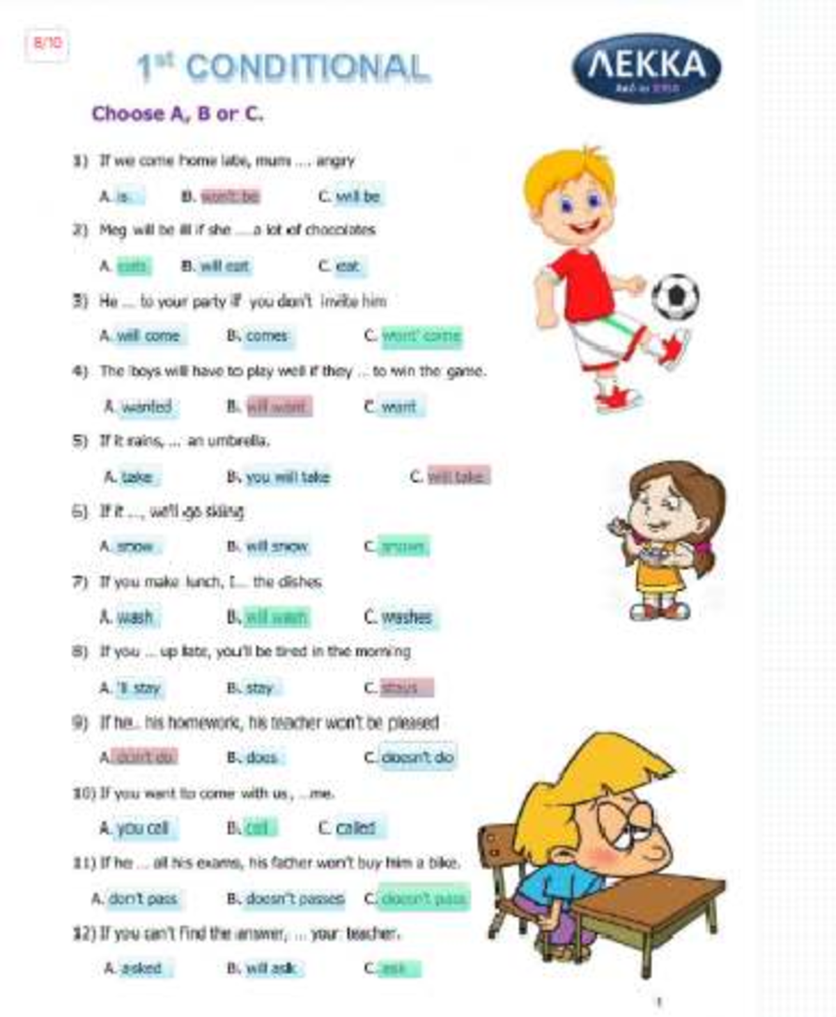 8o CONDITIONAL Exercises: Choose A, B, or C Responses - Studocu