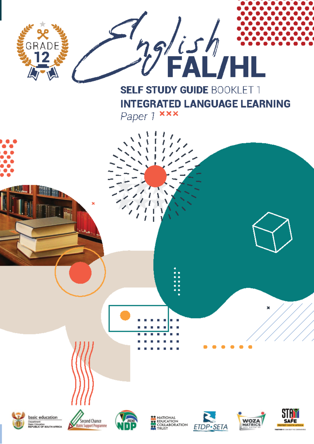 Self Study Guide: English Integrated Language Learning (FAL/HL) Grade ...