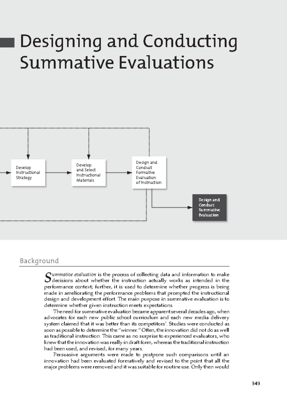Designing and Conducting Summative Evaluations for Instructional ...