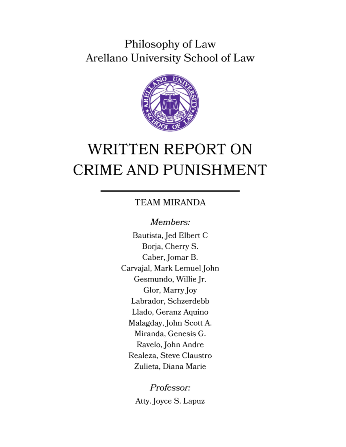 Written Report on Crime and Punishment - PHIL 101 Team Miranda - Studocu