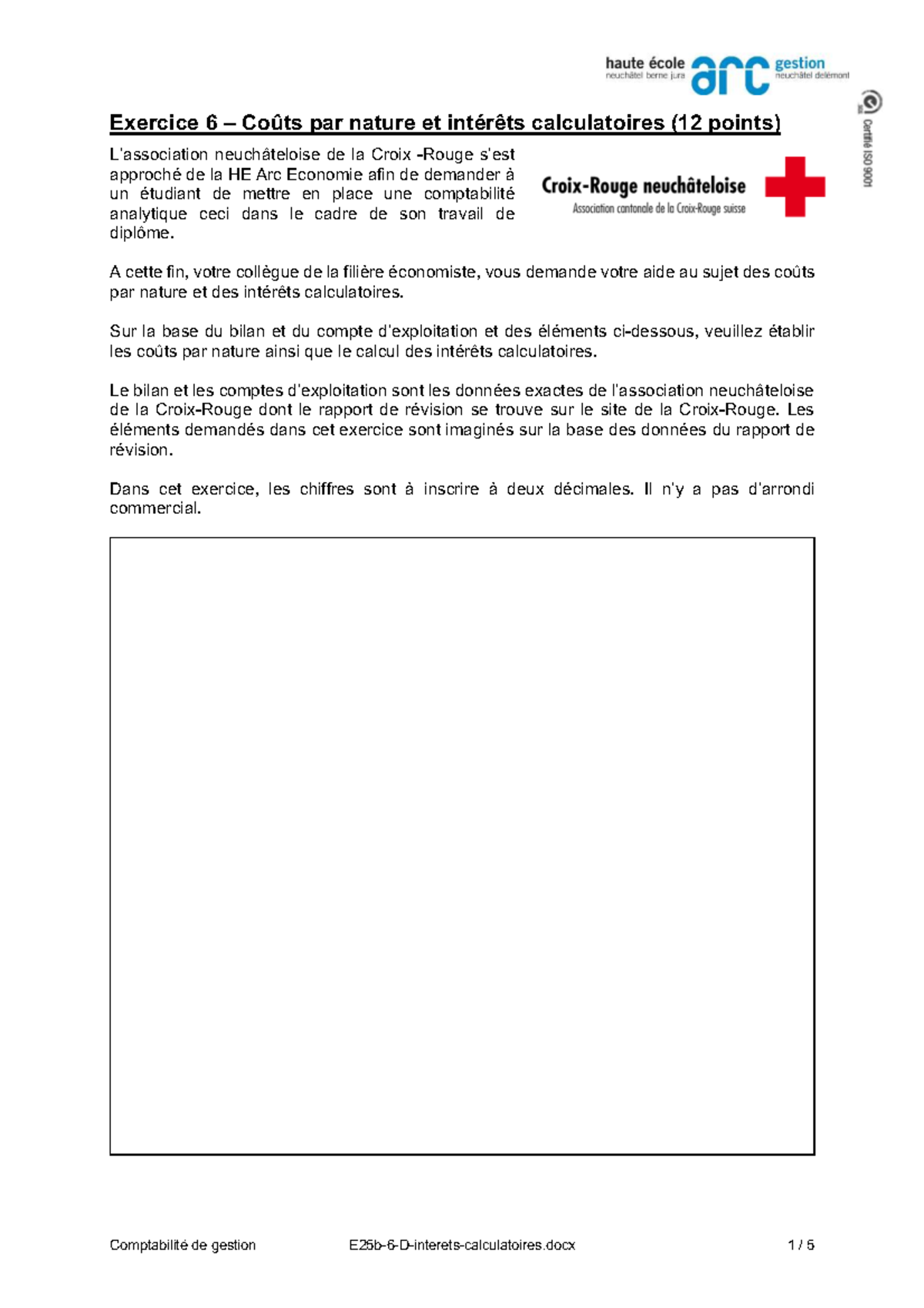 E25b Exercice 6: Coûts par Nature et Intérêts Calculatoires (12 pts ...