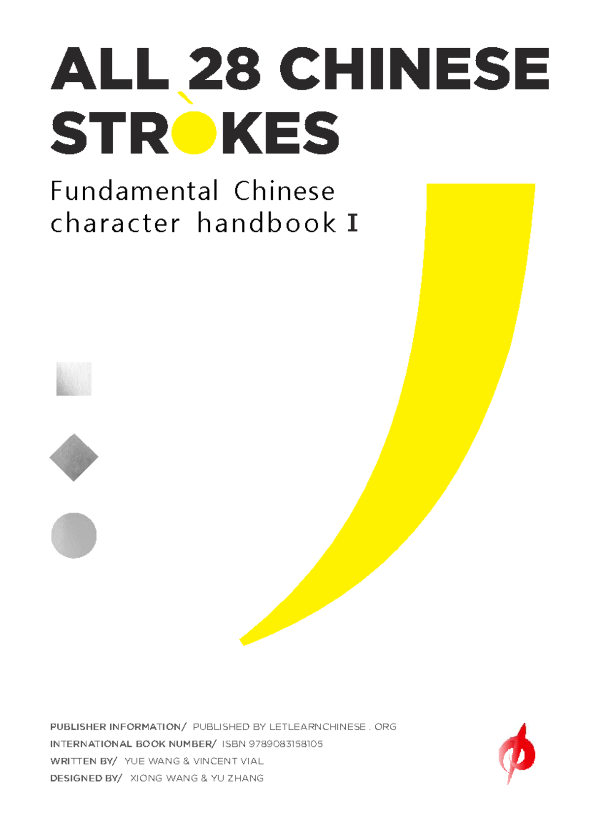 ALL 28 CHINESE STROKES: A Fundamental Handbook for Learning - Studocu