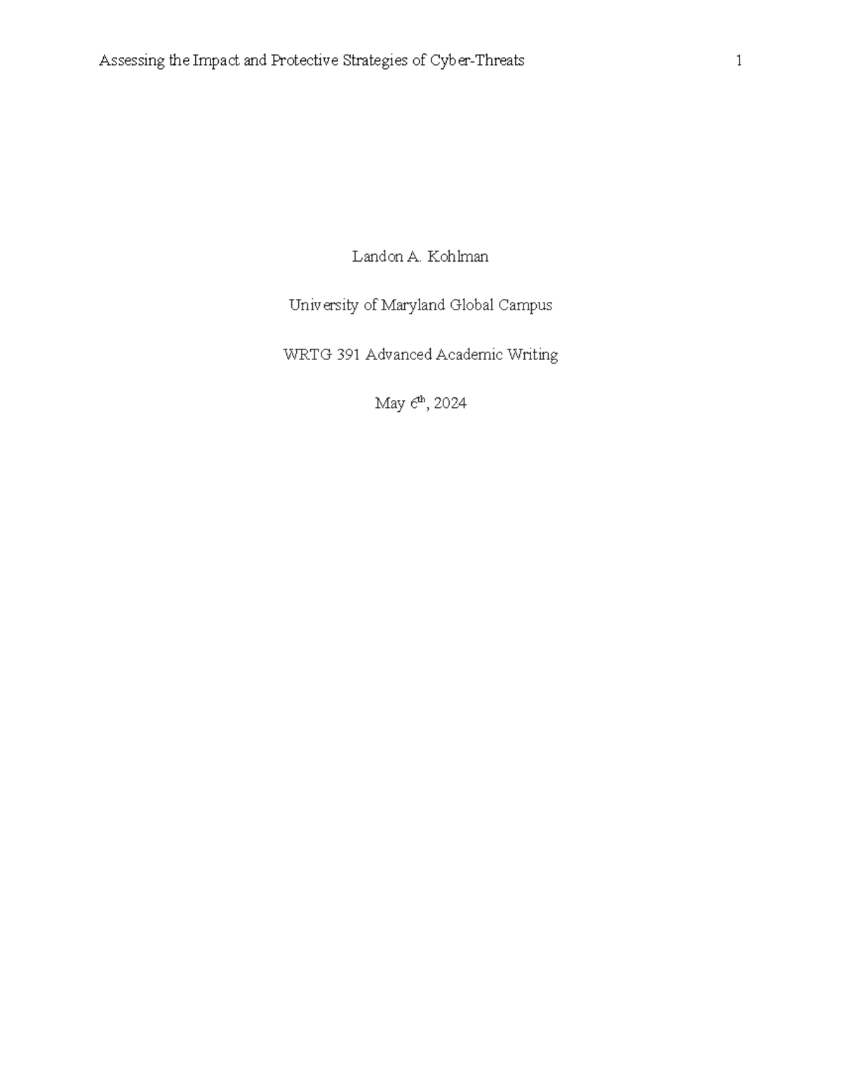 WRTG 391 Multi-Source Essay on Cyber Threats and Protective Strategies ...