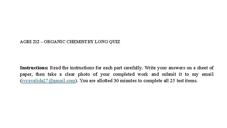 AGRI 212 Organic Chemistry Long Quiz Instructions and Questions - Studocu