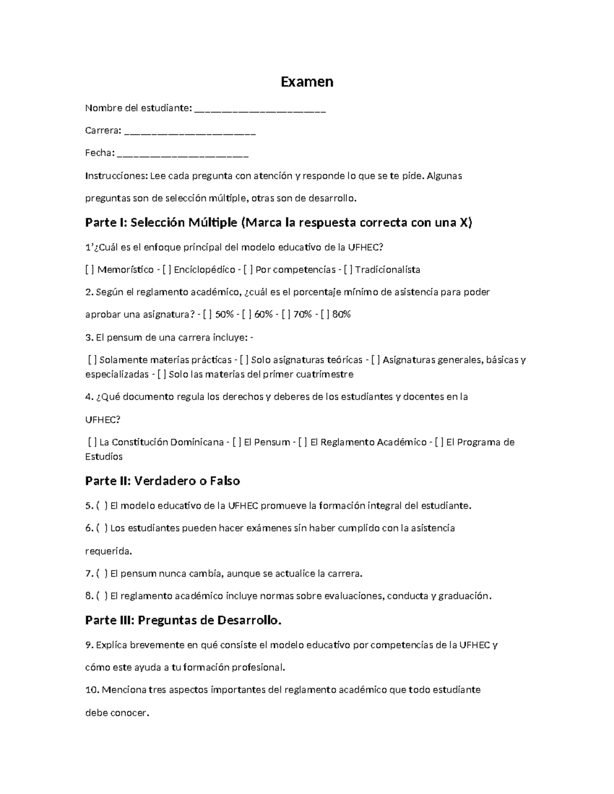 Examen Final - Orientación UFHEC: Preguntas y Respuestas - Studocu