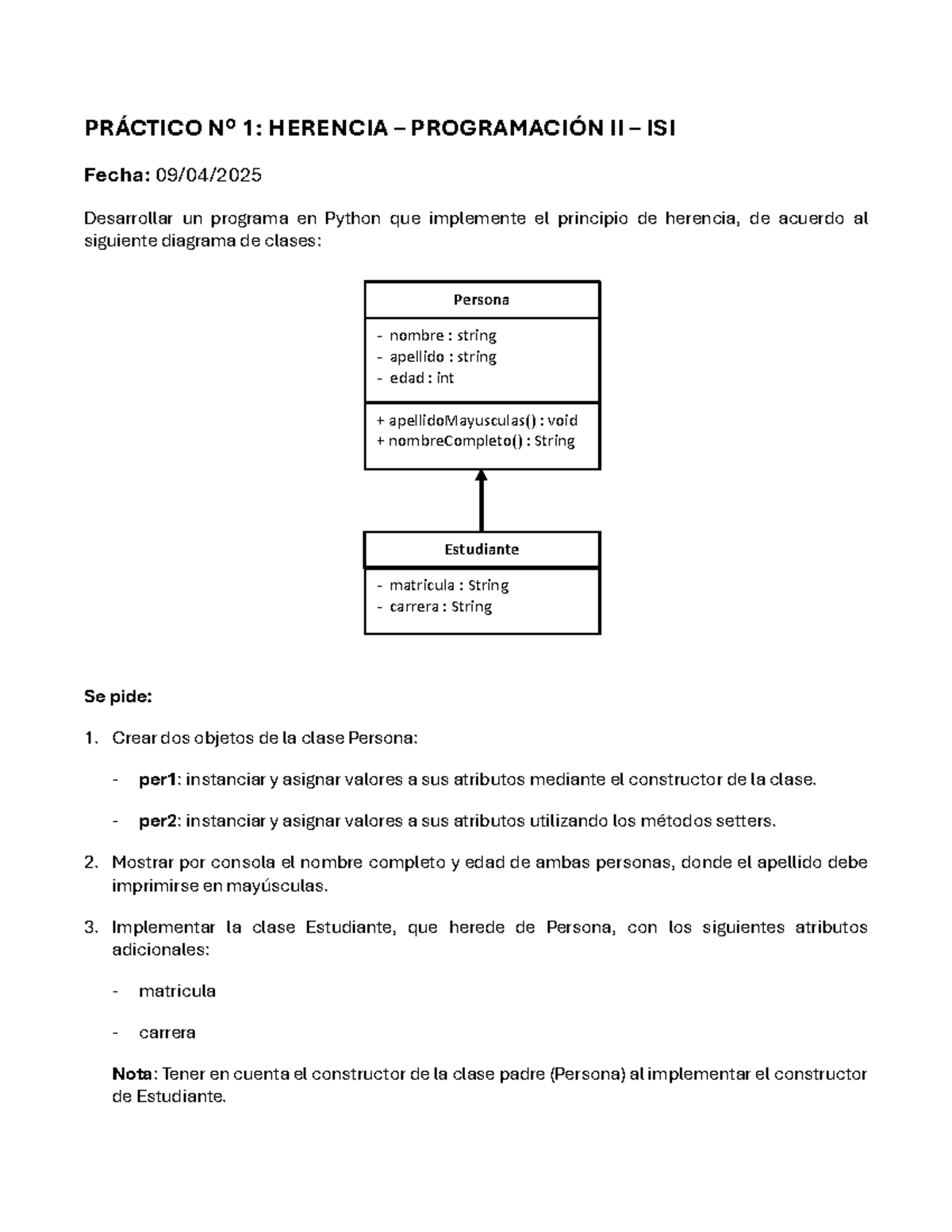 PRÁCTICO Nº 1: HERENCIA EN PROGRAMACIÓN II ISI - Ejercicio Python - Studocu