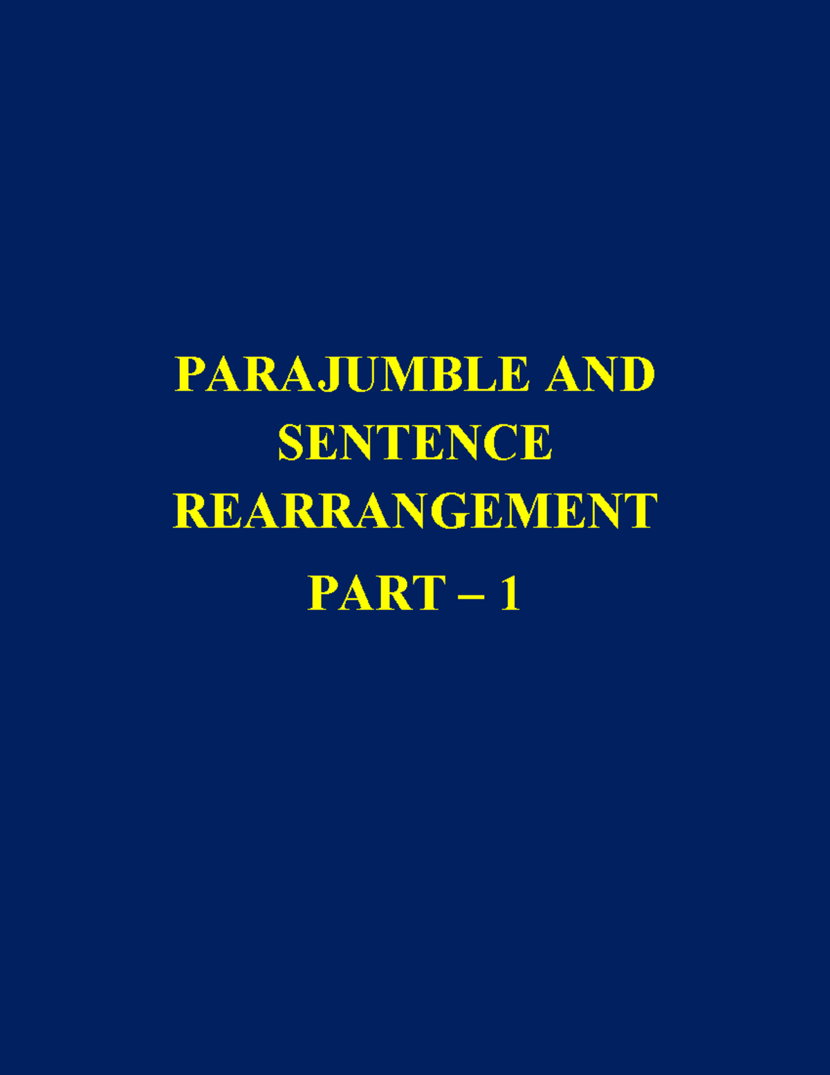 Parajumble & Sentence Rearrangement Strategies PT 1 - Studocu