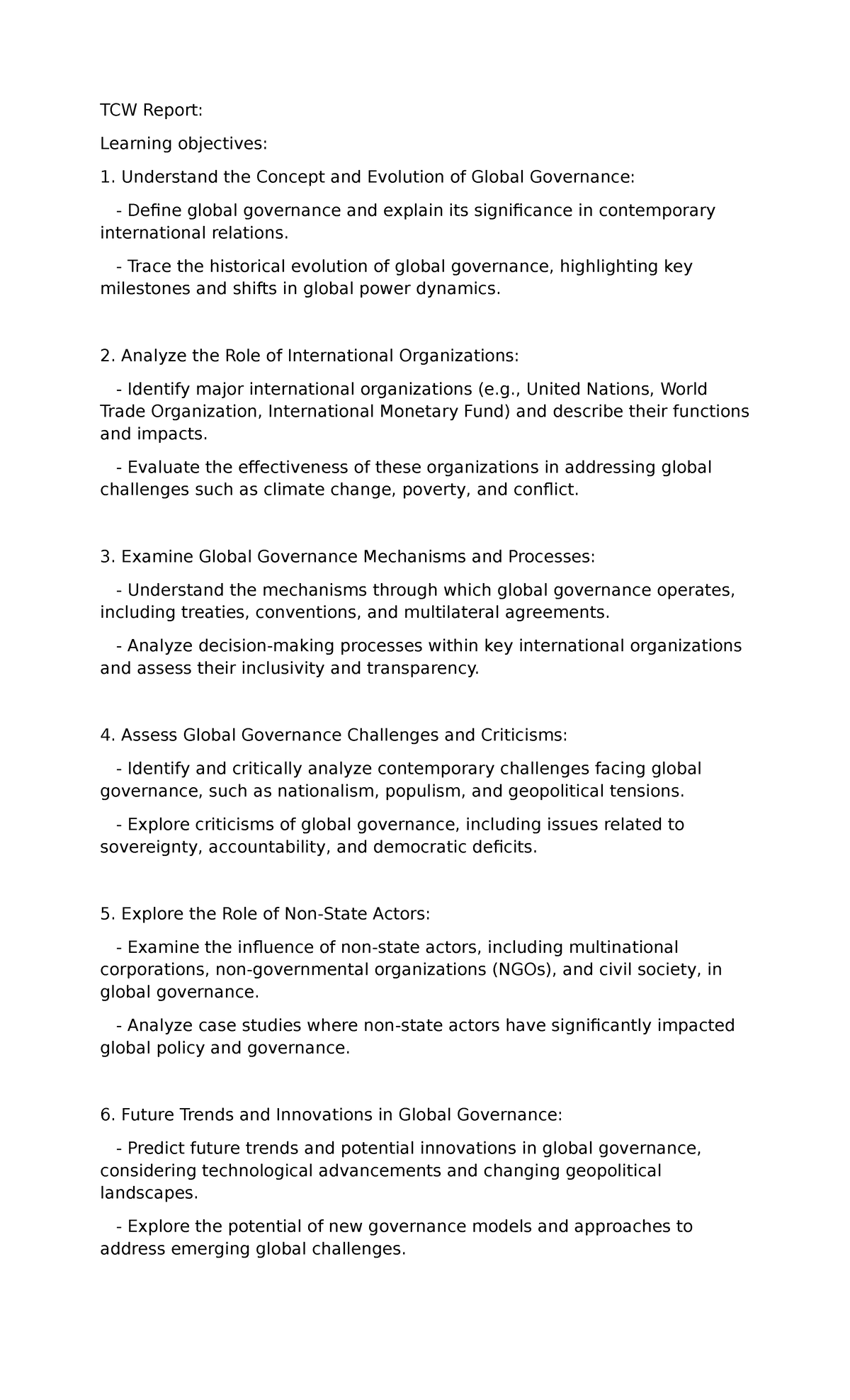 Contemporary World - TCW Report: Learning objectives: Understand the Concept and Evolution of ...