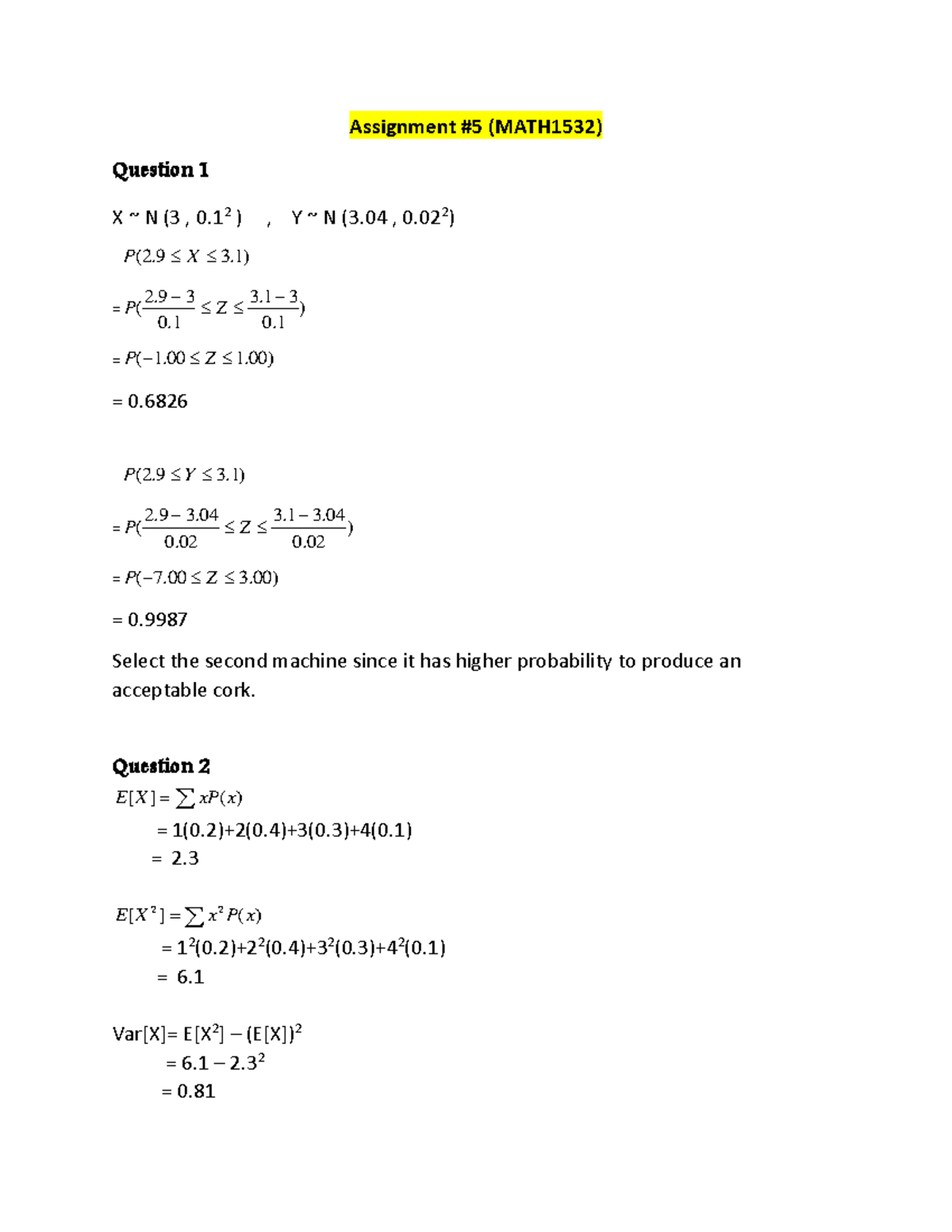 Assignment 5 Solutions (MATH1532) - Probability & Statistics - Studocu