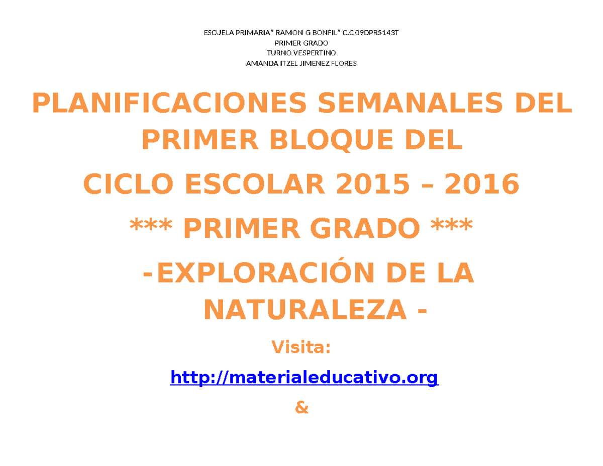Planificación Semanal 1er Grado - Ciclo Escolar 2015-2016 - Studocu